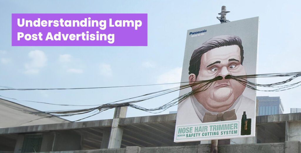 What is lamp post advertising?